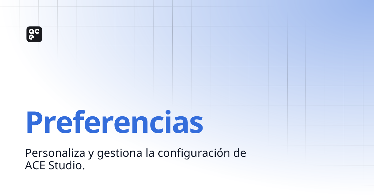 Preferencias | ACE Studio Docs