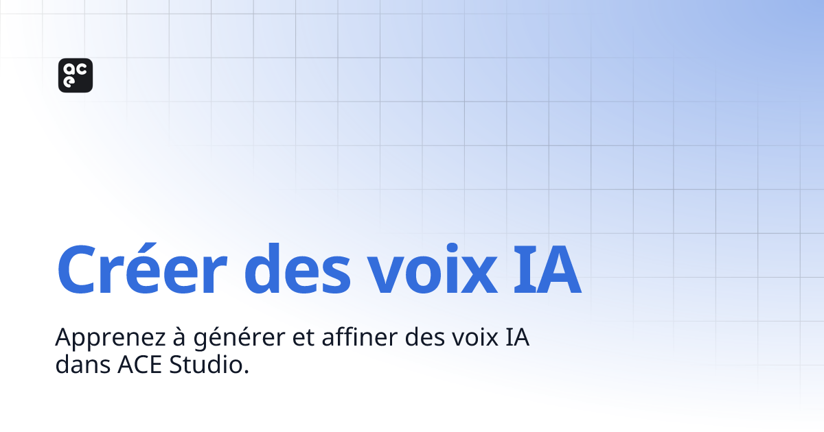 Créer des voix IA | ACE Studio Docs