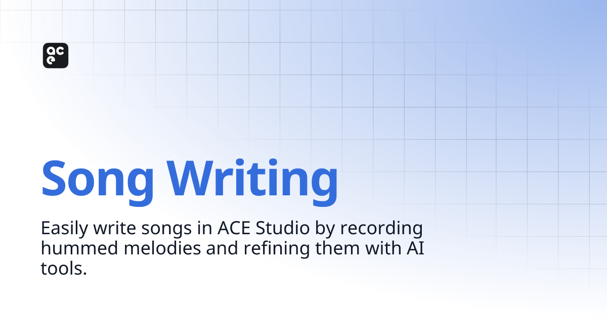 Song Writing | Guides | ACE Studio Docs