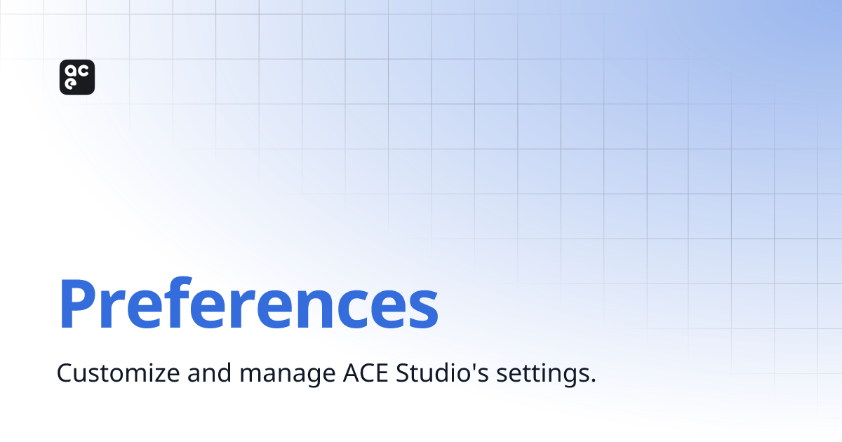 Preferences | ACE Studio Docs